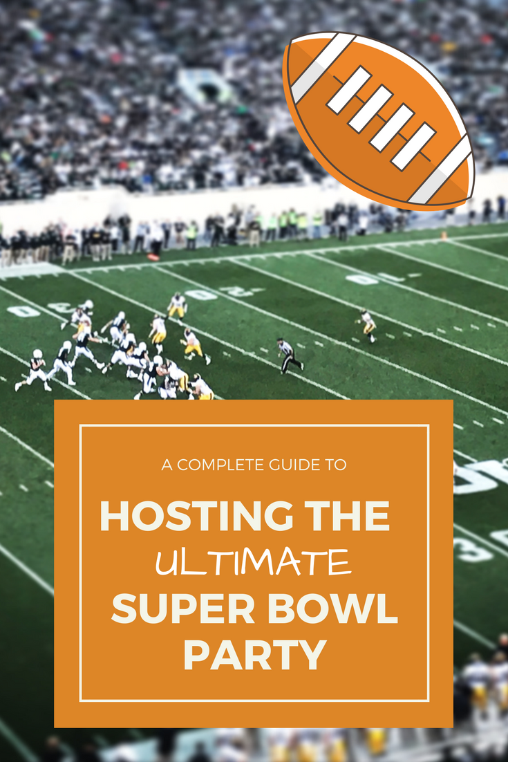 The Ultimate Guide to Hosting a Super Bowl Party - Real Housewives of ...